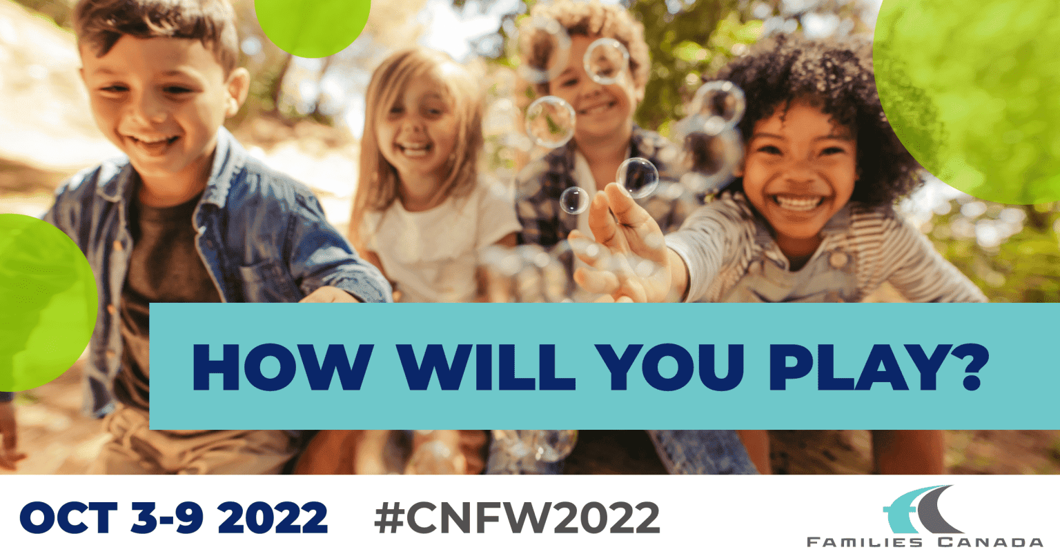 National Family Week! » Outdoor Play Canada